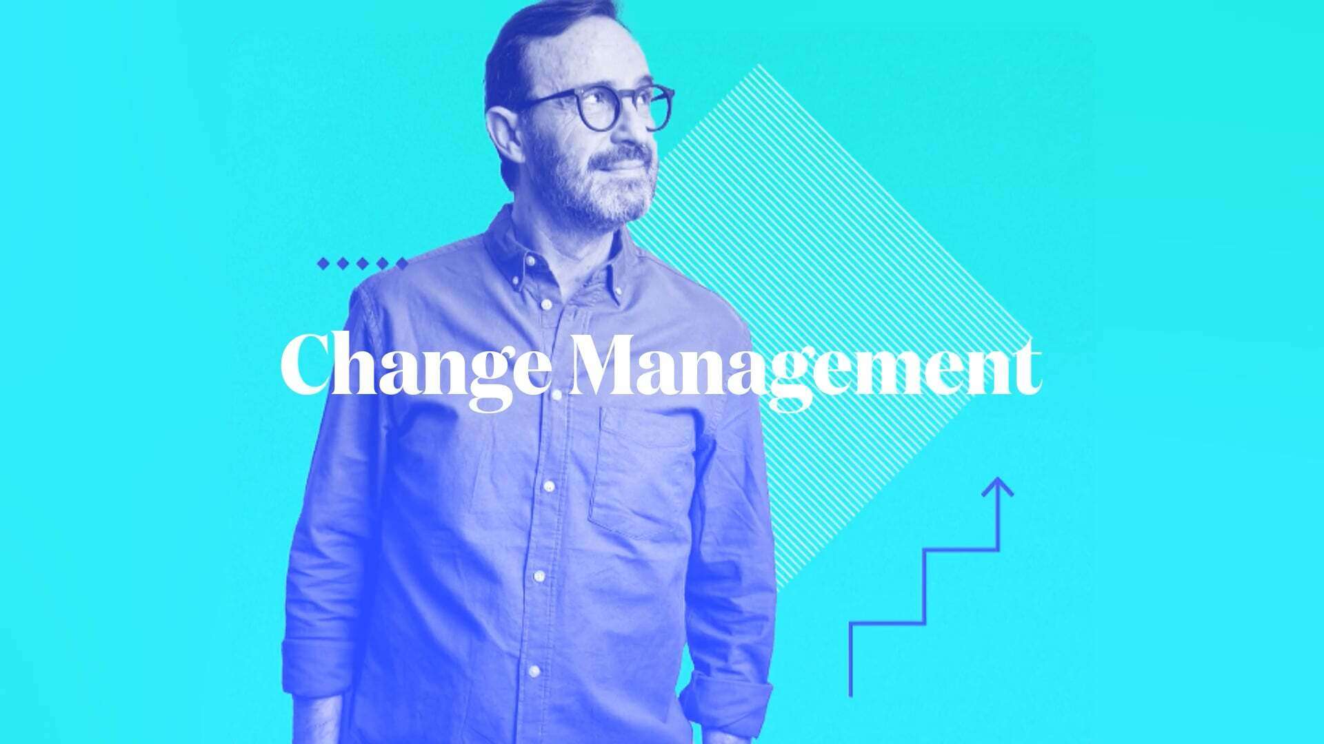 Change Management