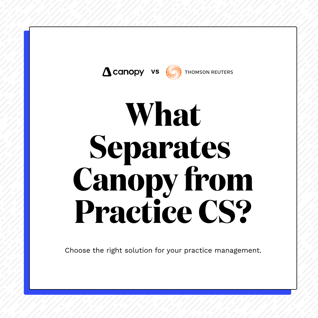 Thomson Reuters Practice CS vs. Canopy