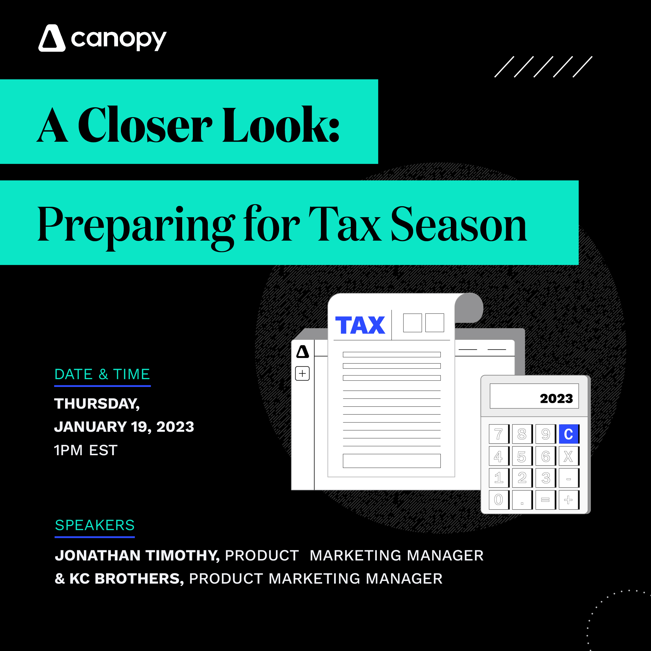 [Webinar] A Closer Look-- Preparing for Tax Season